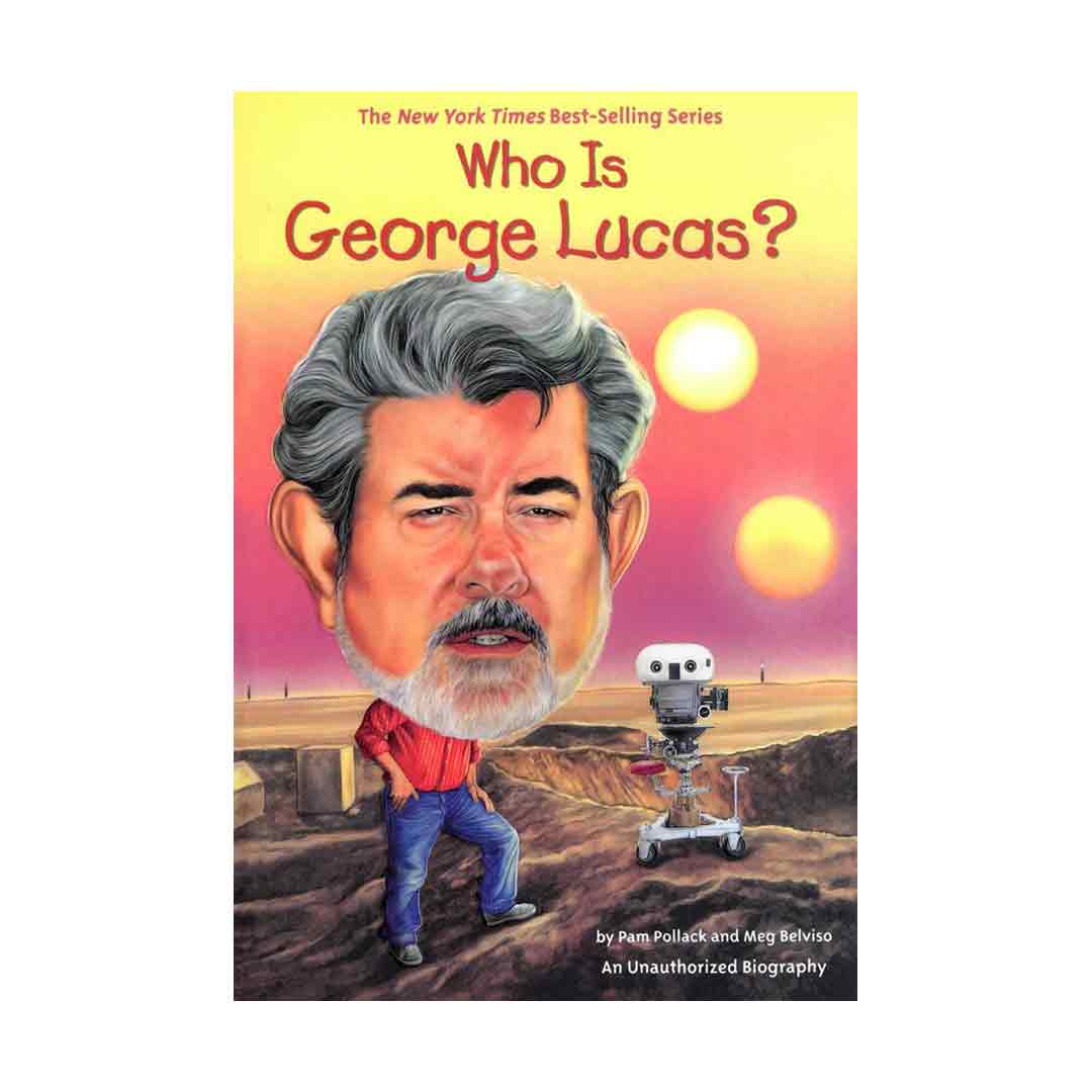 کتاب جورج لوکاس که بود Who Is George Lucas