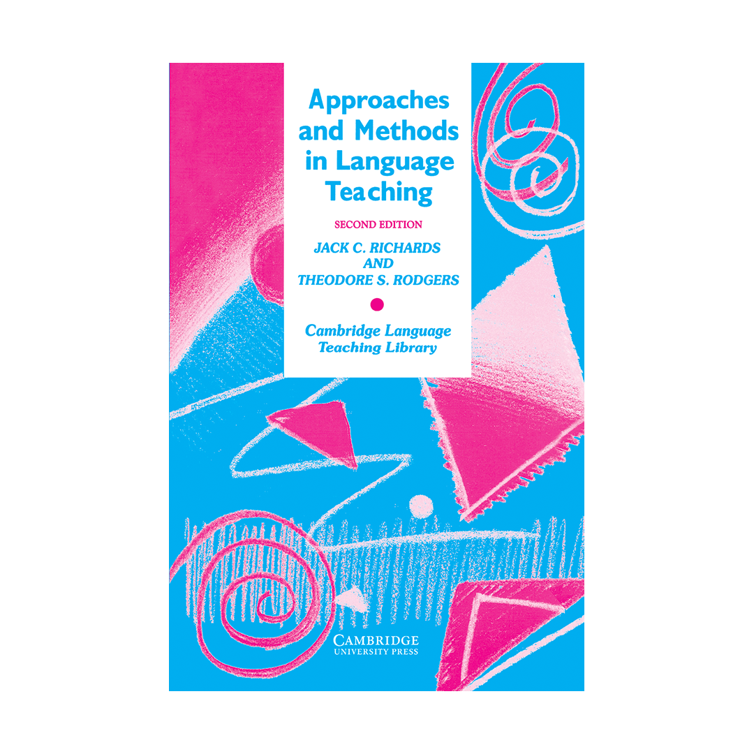 Approaches and Methods in Language Teaching second edition