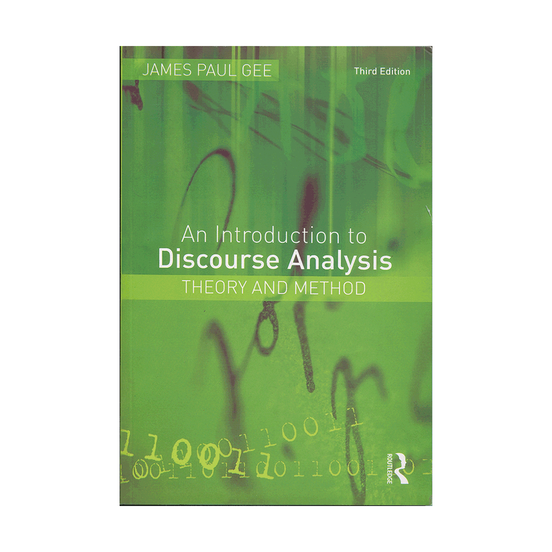 An Introduction to Discourse Analysis Theory and Method third edition
