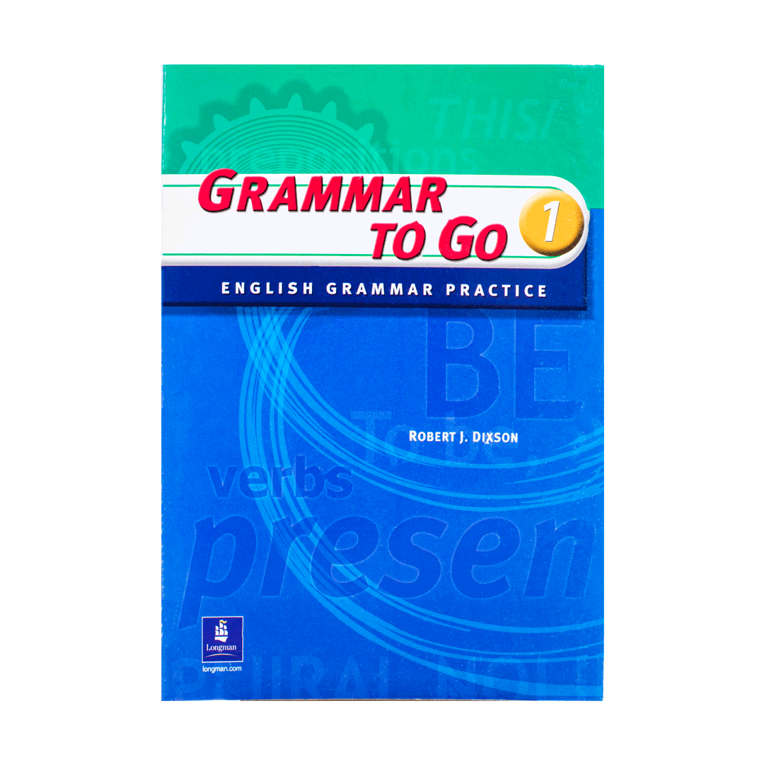 کتاب Grammar To Go 1 - انتشارات جنگل
